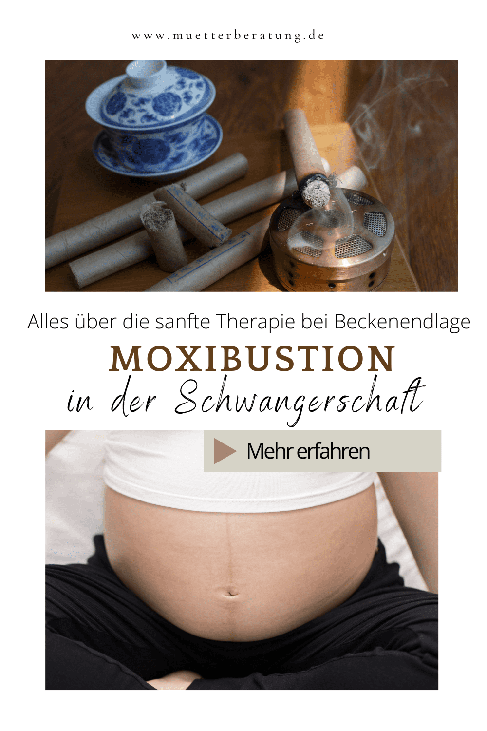 Moxen: Alles über die sanfte Therapie in der Schwangerschaft